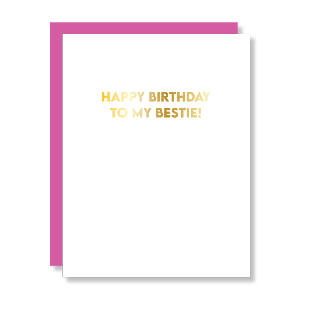 Happy Birthday To My Bestie - Birthday Letterpress Card – Chez Gagné ...